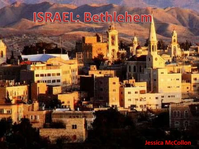 Bethlehem | PPT