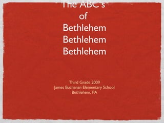 Bethlehem ABC's | PPT