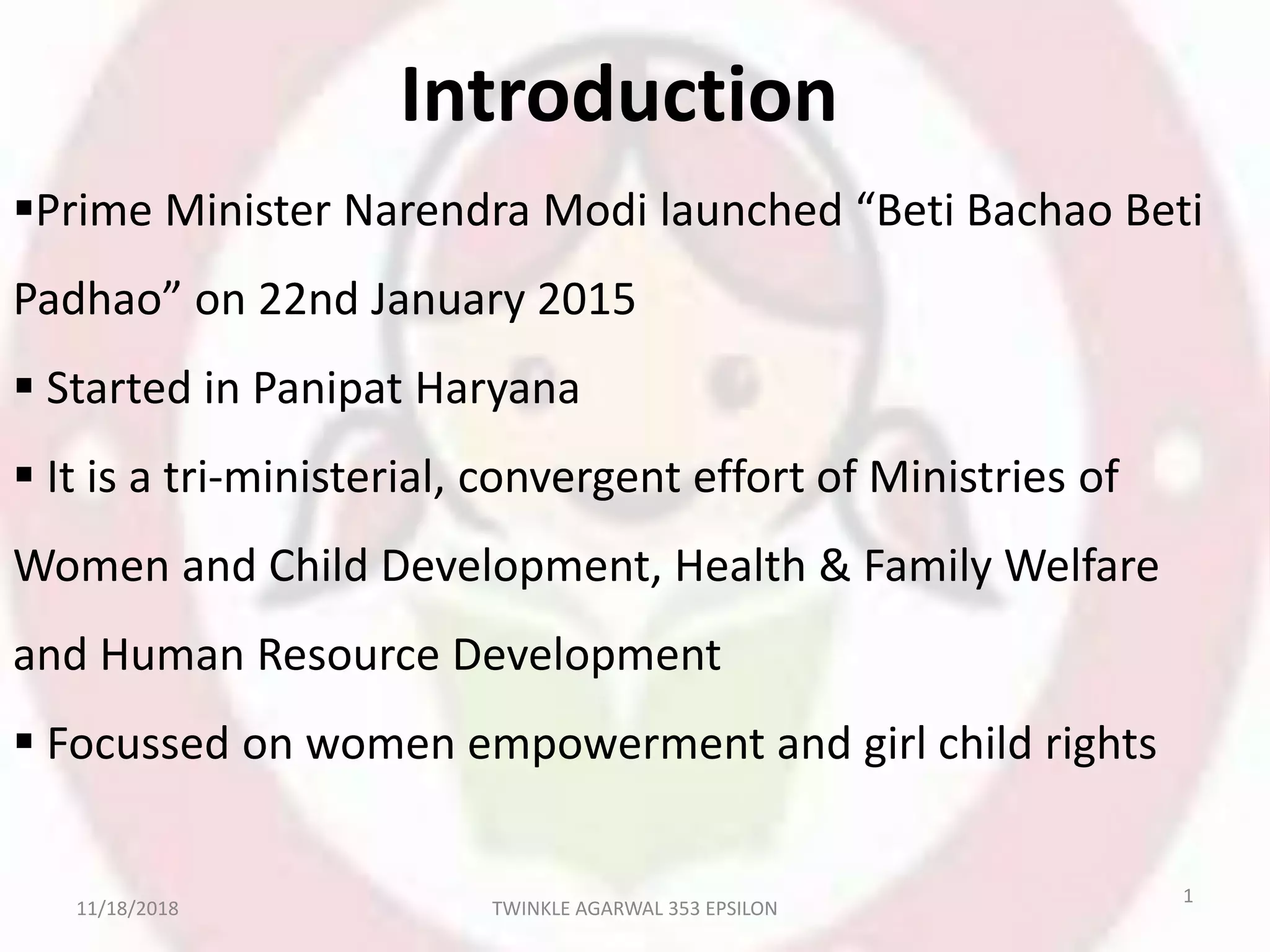 Beti bachao beti padhao (1) | PPTX