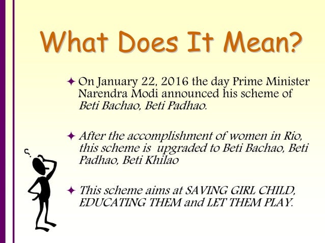 Beti bachao,betipadhao,betikhilao | PPT