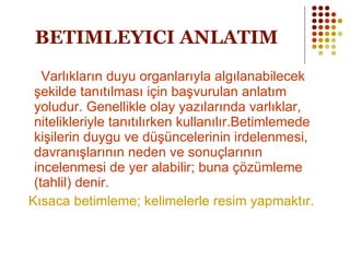 Betimleyici anlatim | PPT