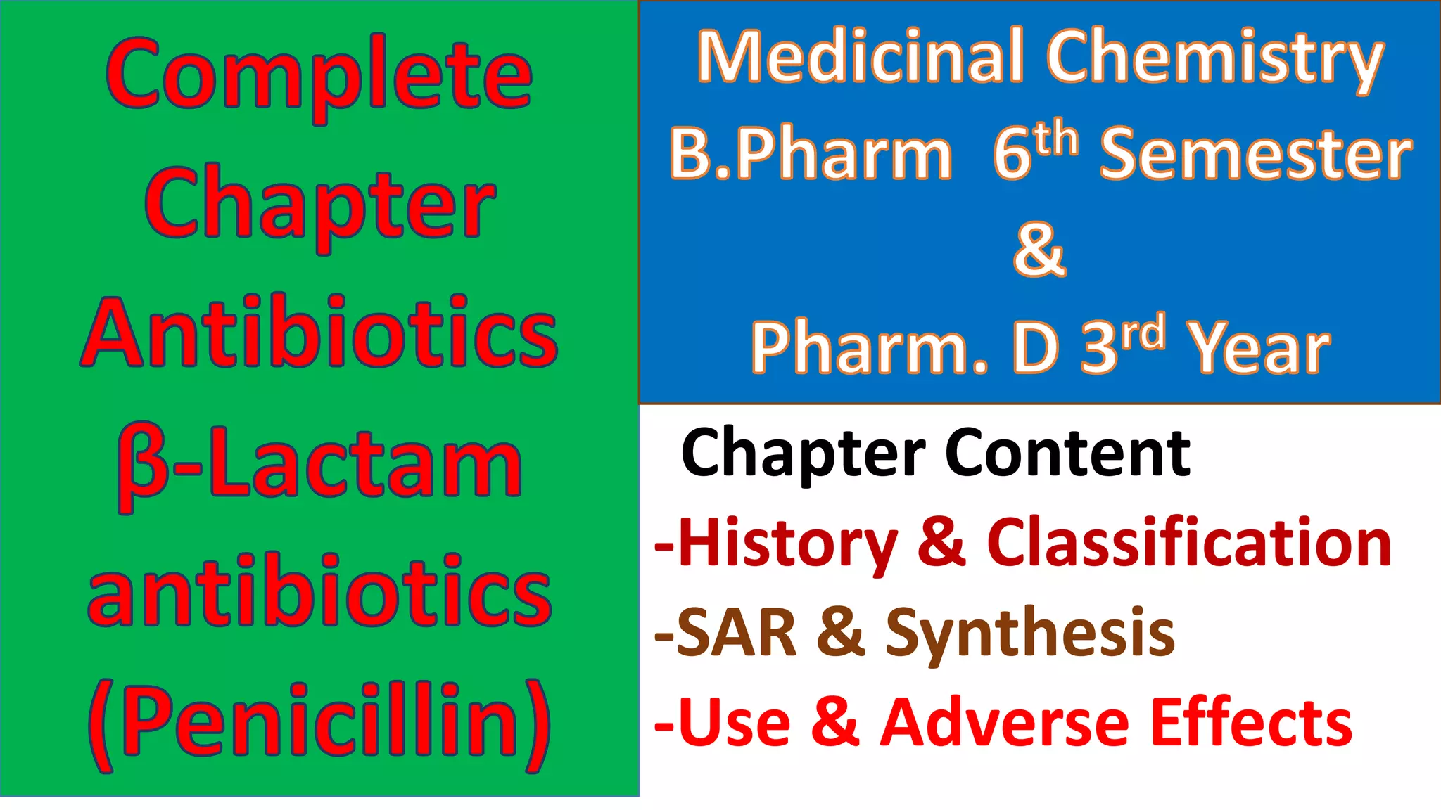 Learn Complete Topic -β-Lactam antibiotics(Penicillin) in Medicinal ...