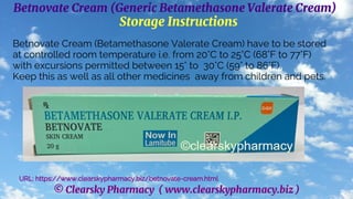 Betnovate Cream (Generic Betamethasone Valerate Cream) | PPT