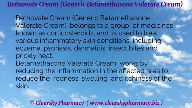 Betnovate Cream (Generic Betamethasone Valerate Cream) | PPT
