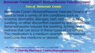 Betnovate Cream (Generic Betamethasone Valerate Cream) | PDF