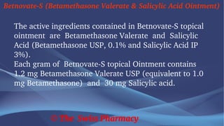 Betnovate-S Skin Ointment | PDF
