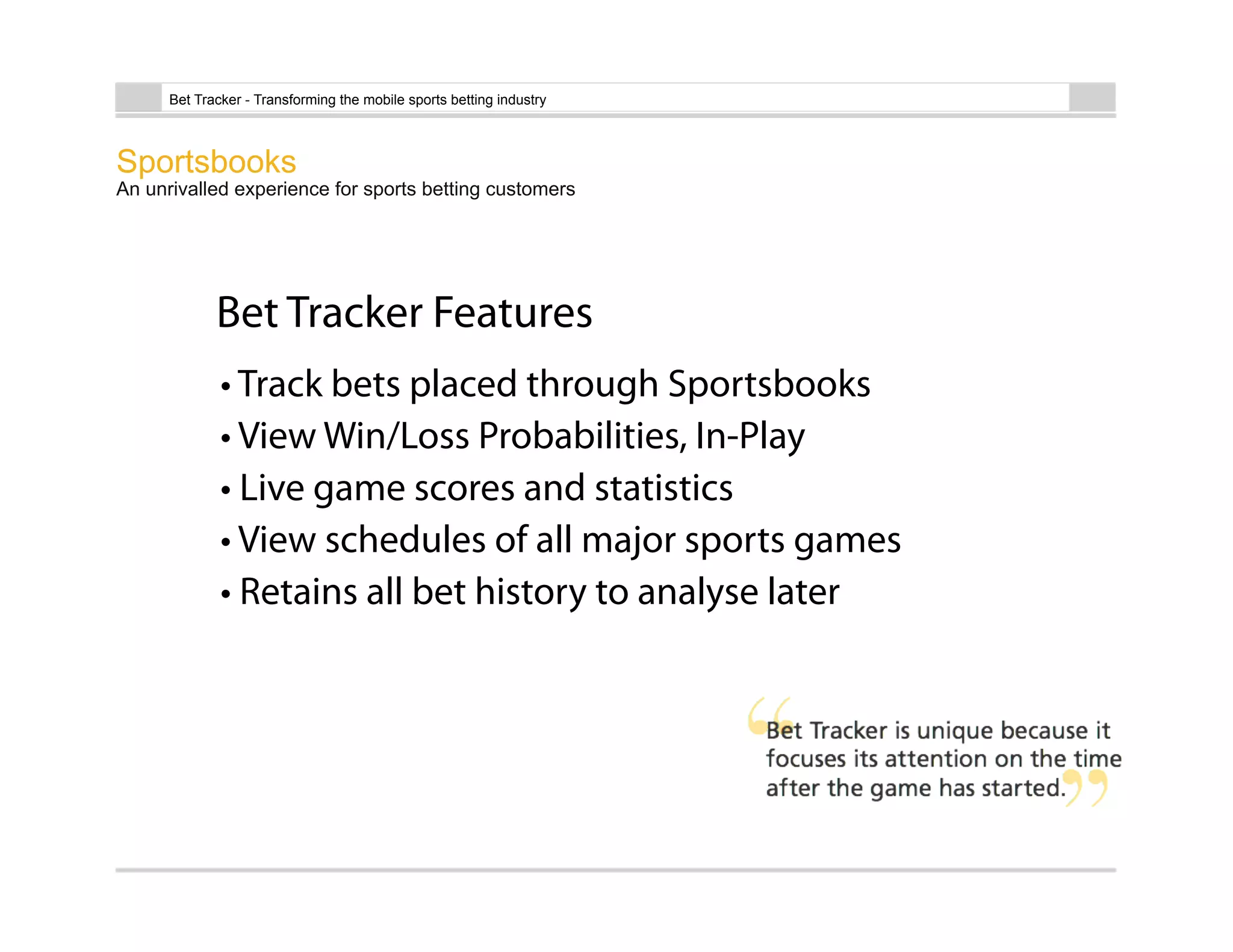 Bet Tracker presentation | PPT