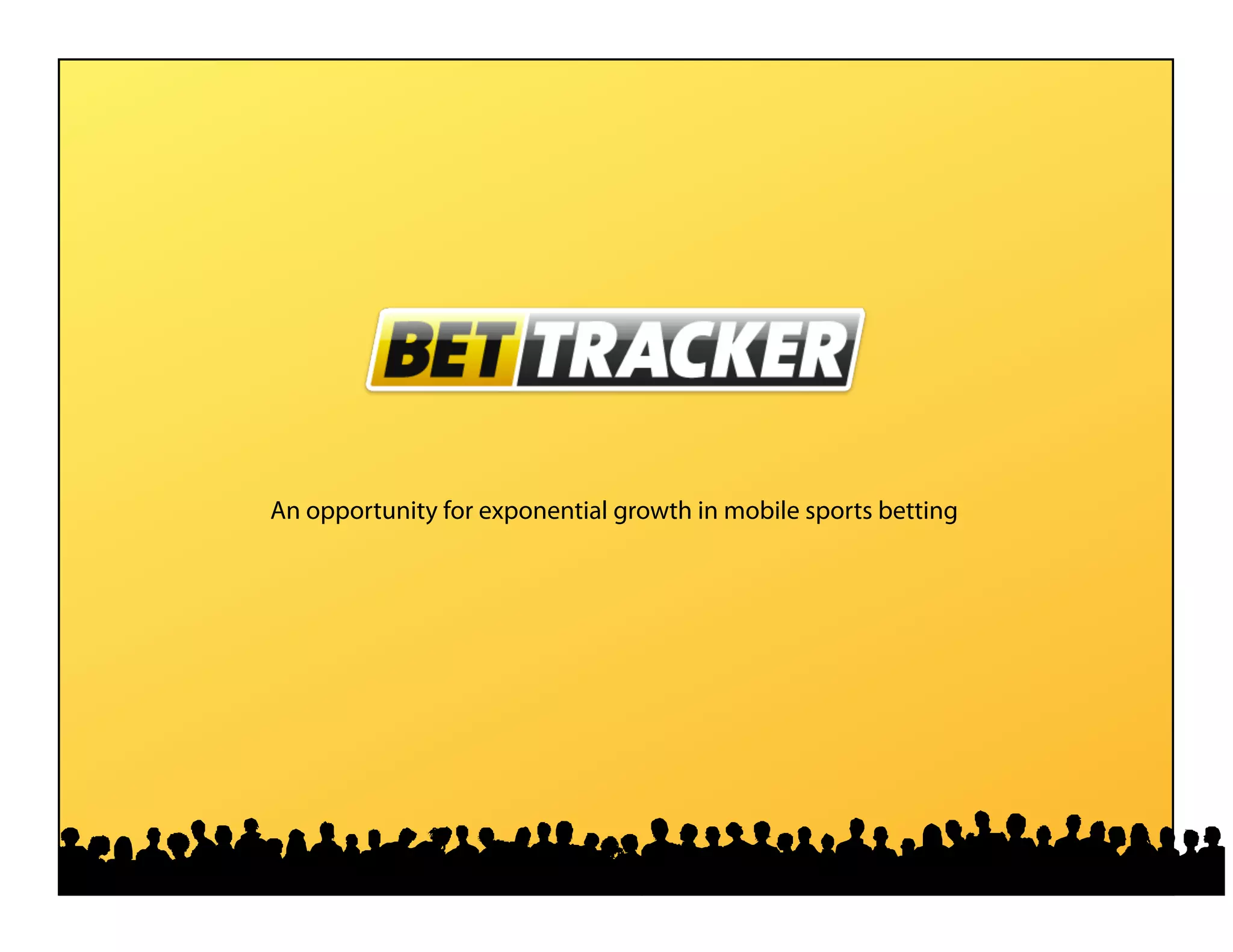 Bet Tracker presentation | PPT