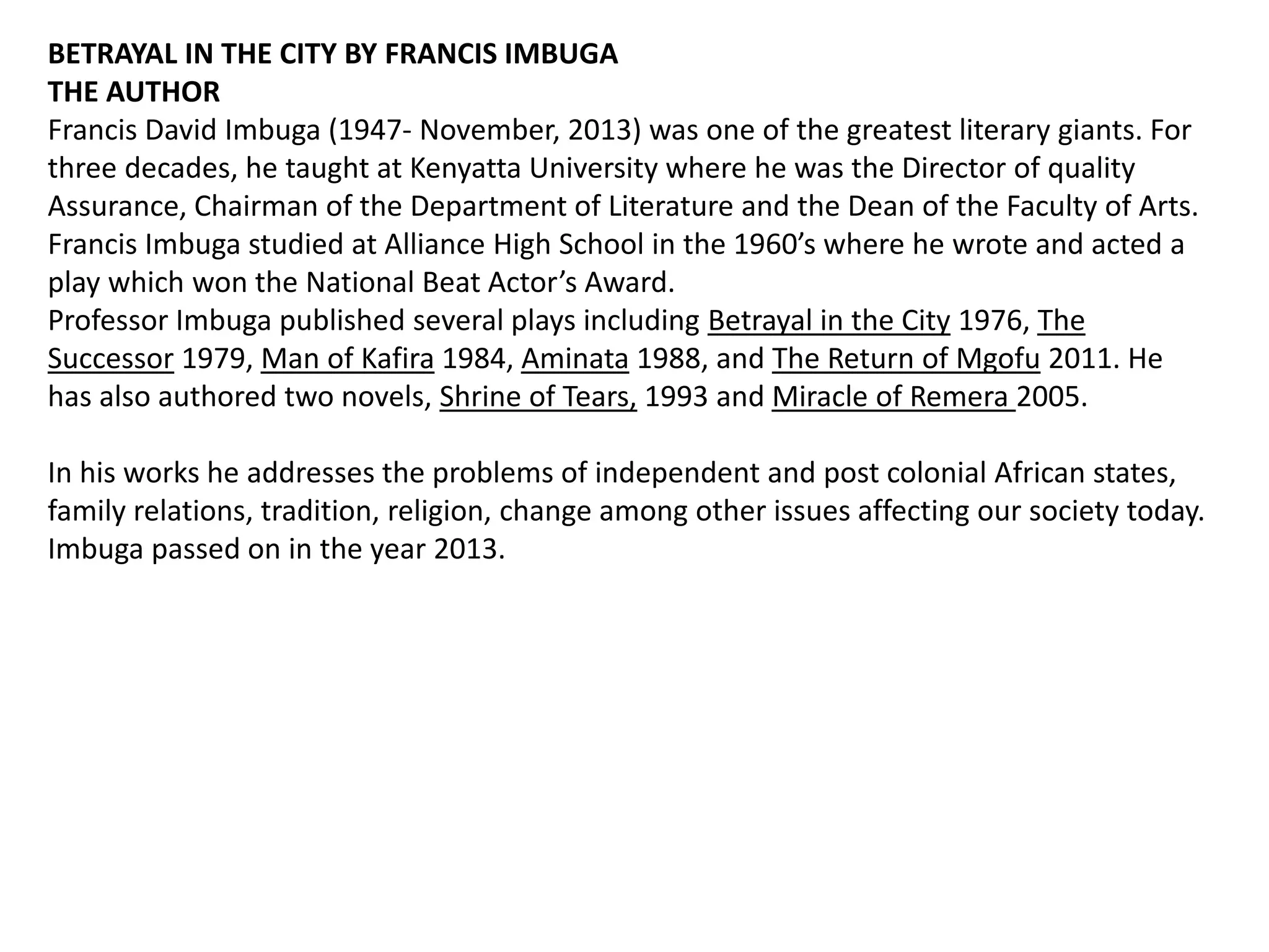 BETRAYAL IN THE CITY BY FRANCIS IMBUGA.pptx | Debated Sensitive Social ...