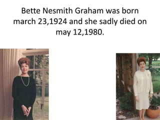 Bette nesmith graham | PPT