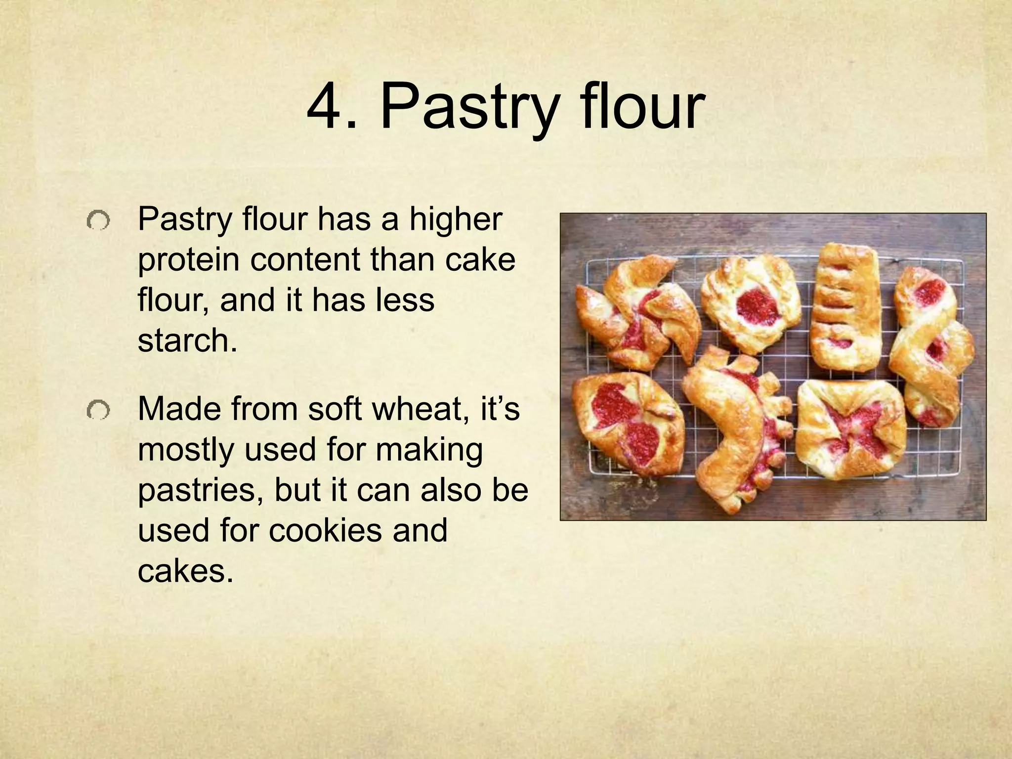 9 Types of Flour You Can Use for Everyday Baking and Cooking | PPTX