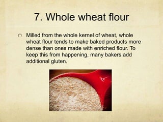 9 Types of Flour You Can Use for Everyday Baking and Cooking | PPTX