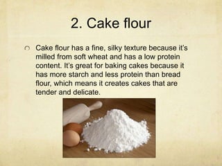 9 Types of Flour You Can Use for Everyday Baking and Cooking | PPT