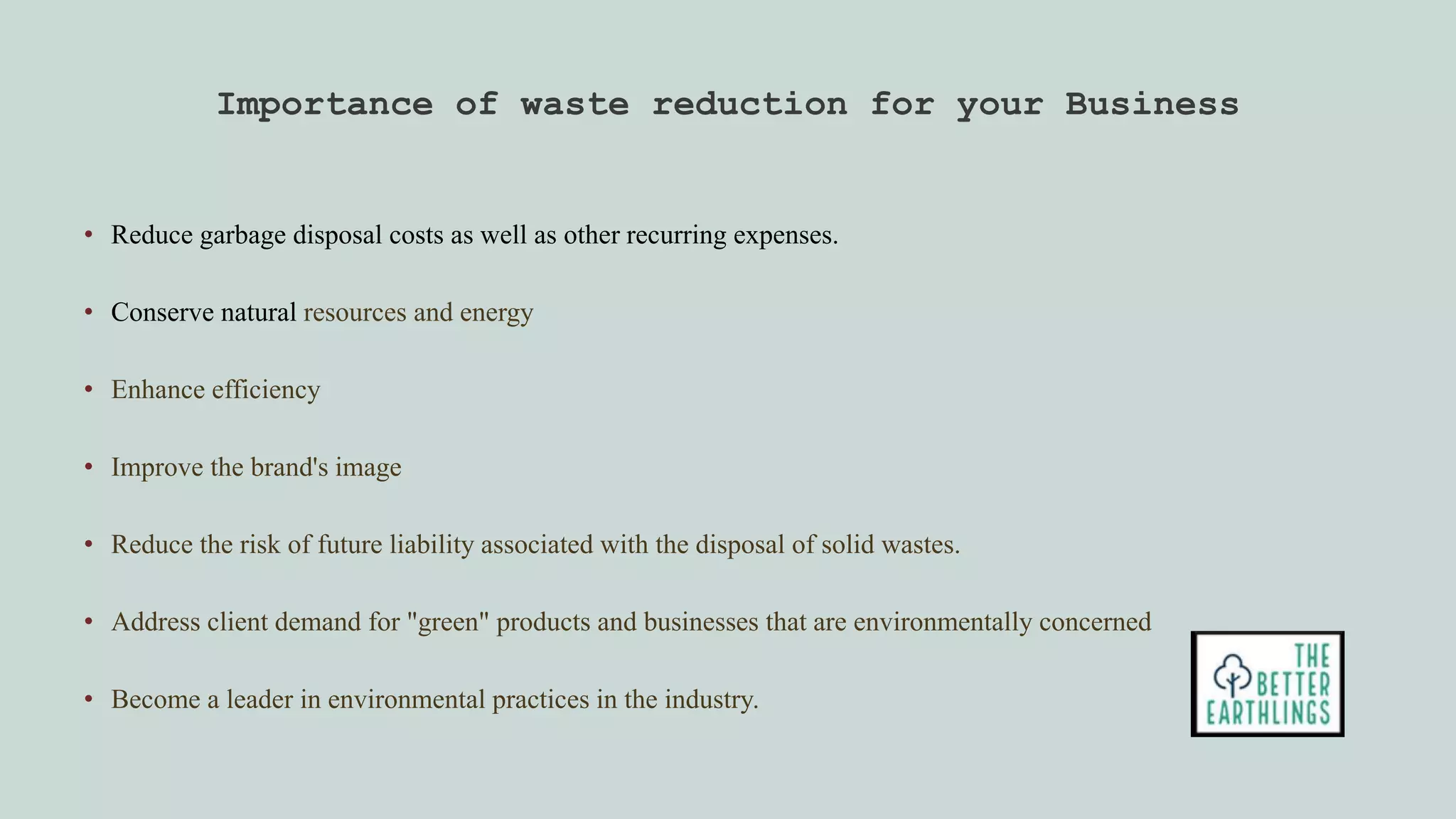 Tips for your business to reduce waste| the better earthlings | PPTX