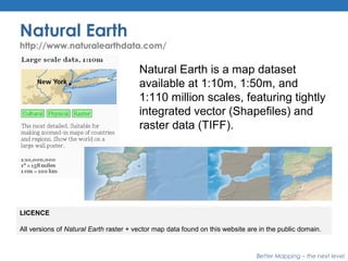 Better Mapping II - Sourcing good data | PPT