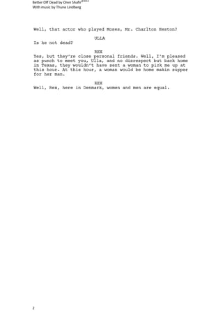 Better off Dead: an absurd musical comedy play script | PDF