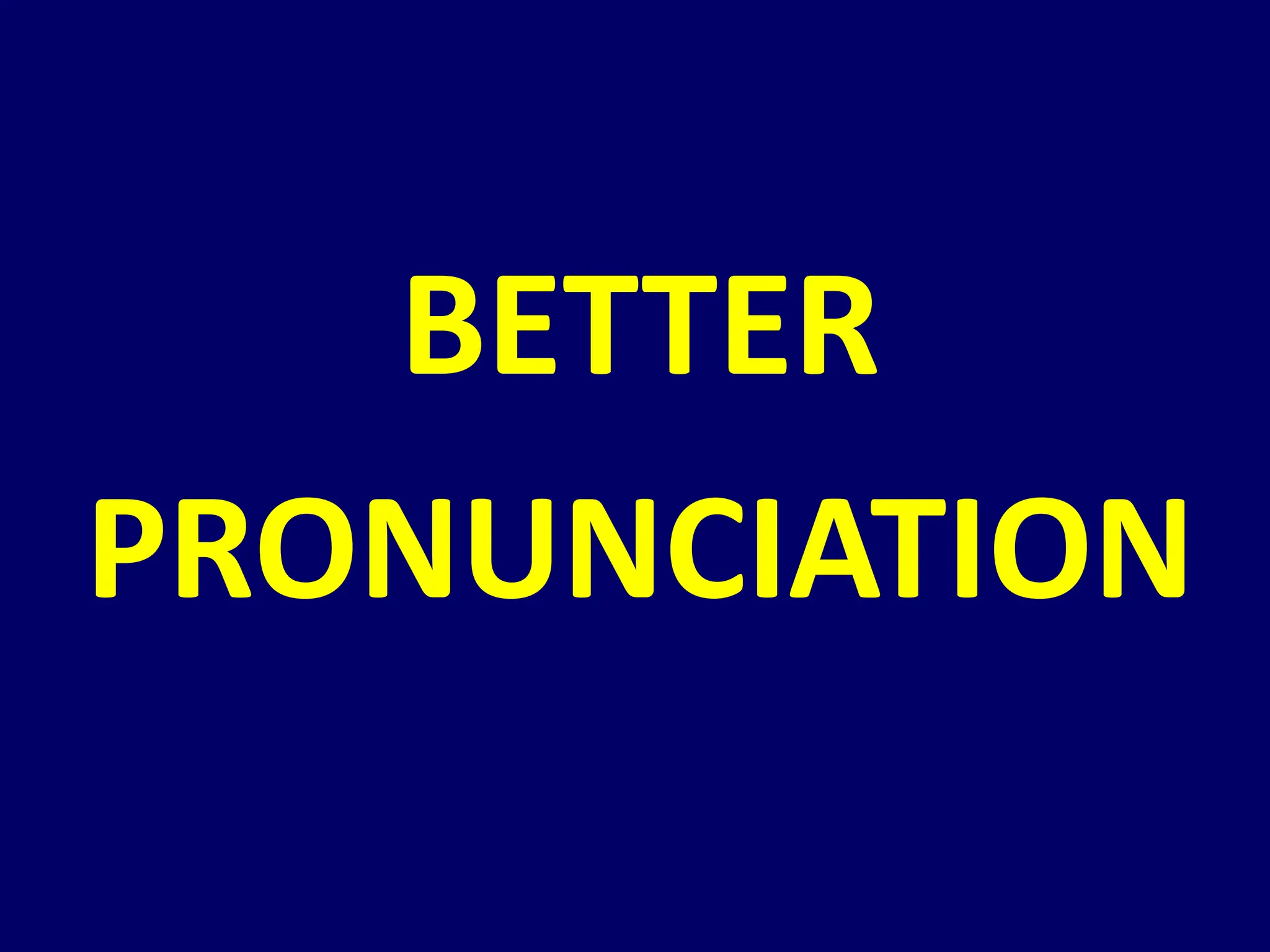 BETTER English based on IPA PRONUNCIATION.pptx