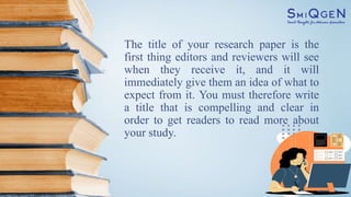 BETTER RESEARCH PAPER TITLES: HOW TO WRITE? | PPTX