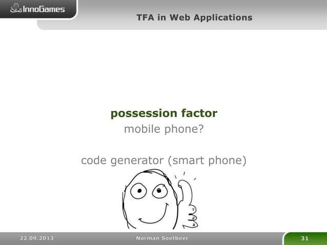 Better Security With Two Factor Authentication Php Unconference 2013