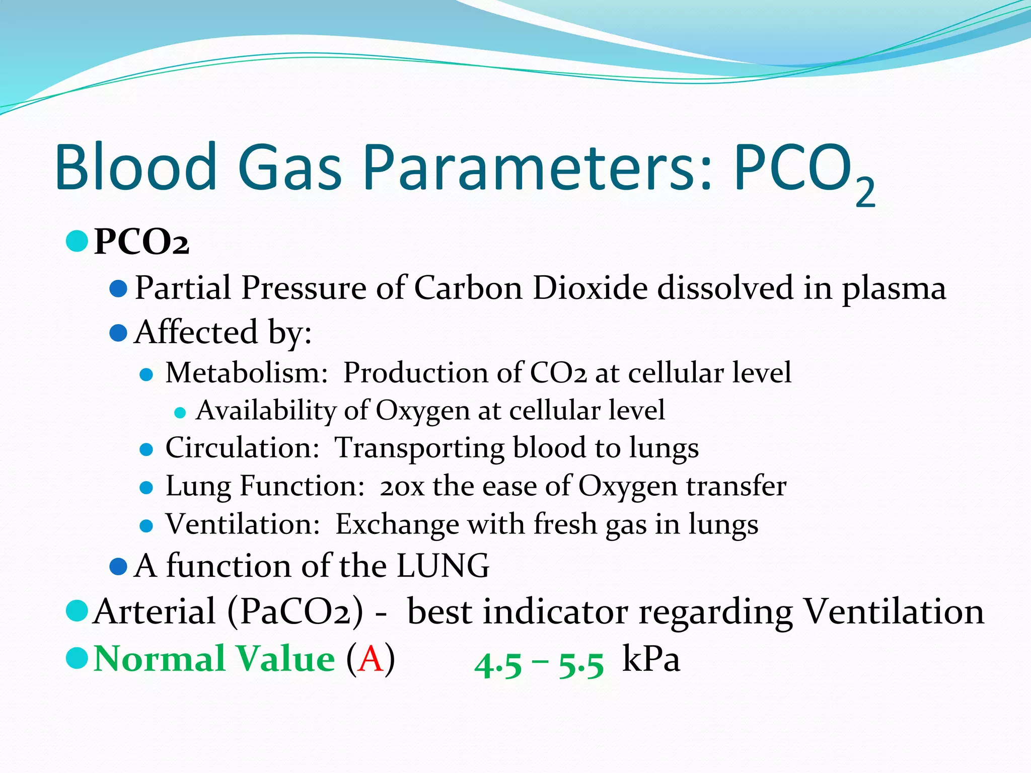 Better understanding of blood gases | PPTX