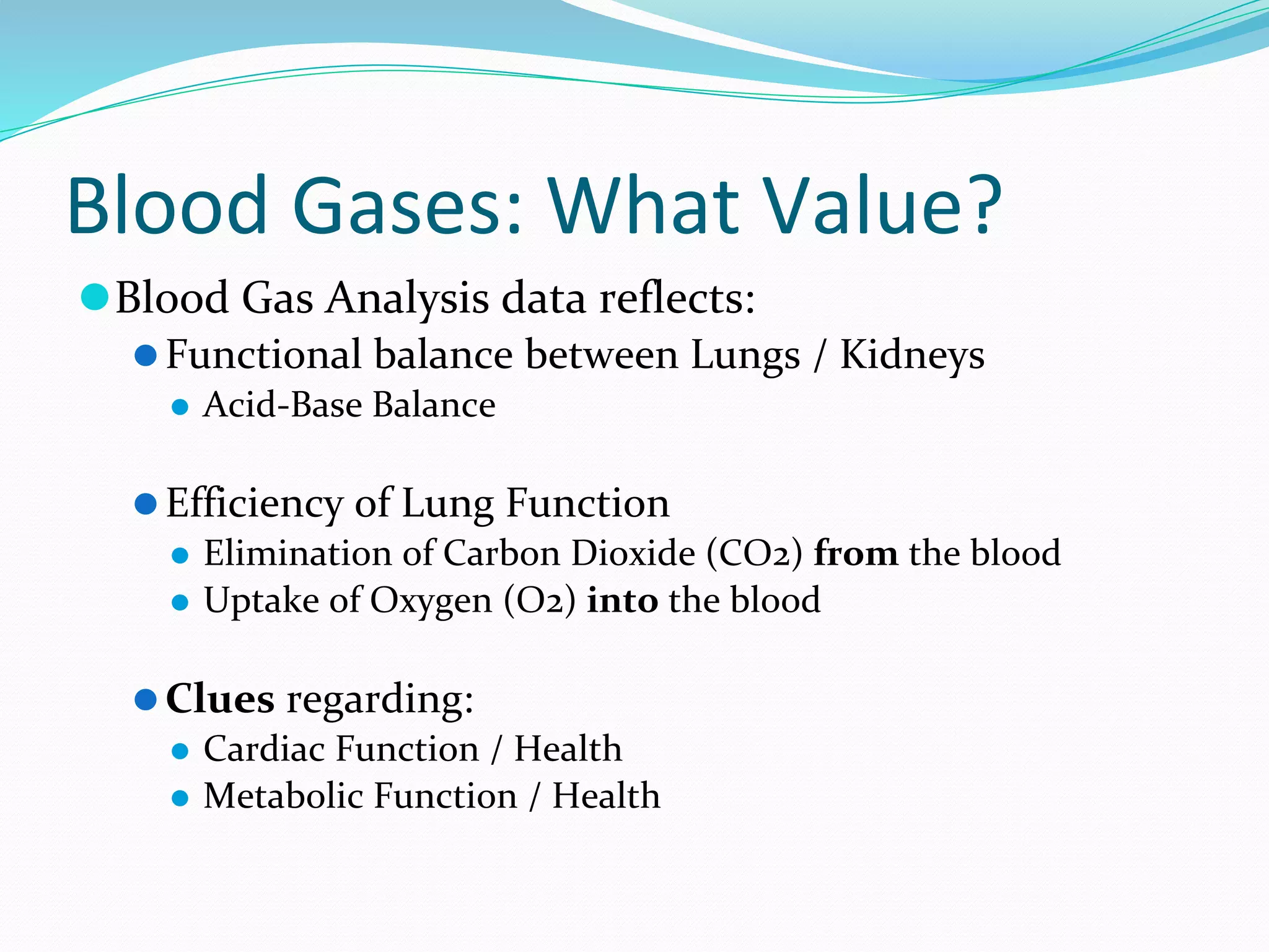 Better understanding of blood gases | PPTX