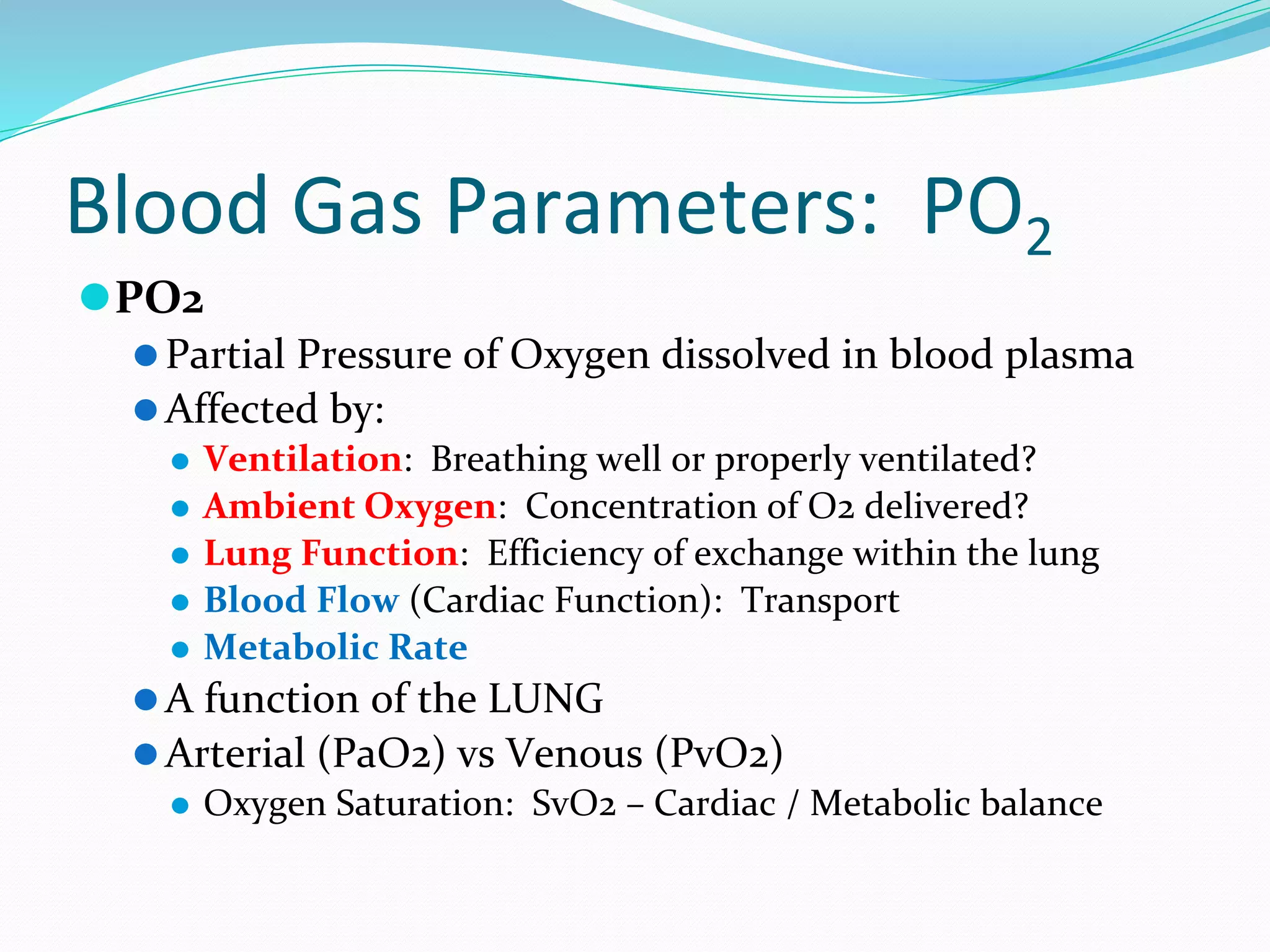Better understanding of blood gases | PPTX