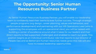 BetterUp: Senior HR Business Partner | PDF