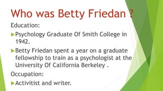 Betty Friedan.pptx