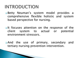 nursing theory application of betty Neuman theory | PPT