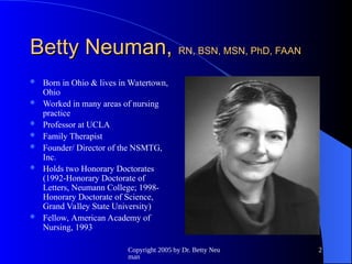 betty neumann theories for nursing students.ppt