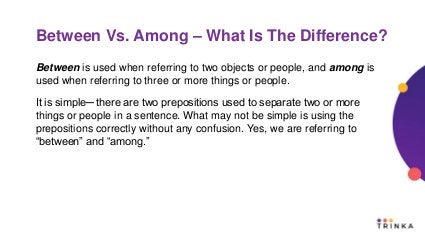 Between Vs. Among – What Is The Difference | PPTX