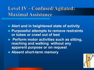 Physiotherapy Management in Head Injury Based on RLA Scale | PPT