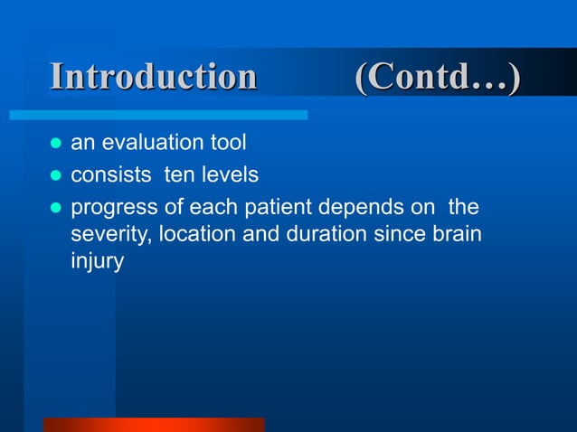 Physiotherapy Management in Head Injury Based on RLA Scale | PPT