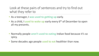 Be used to; get used to | PDF