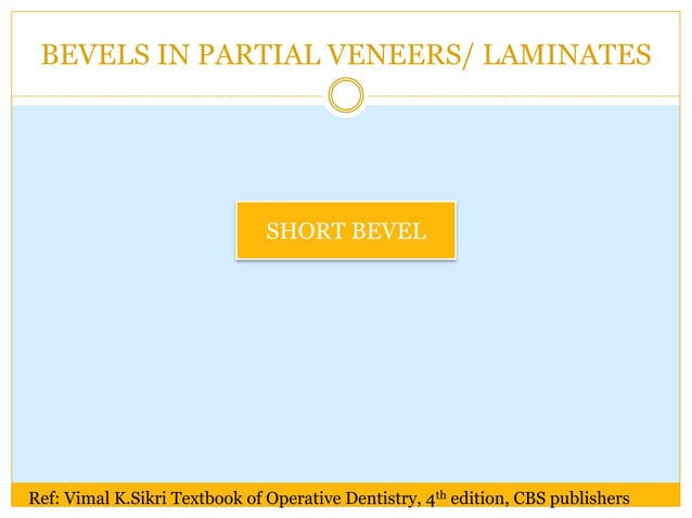 Bevels in Dental Restorations | PPTX | Dental Health | Diseases and ...