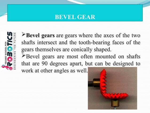 BEVEL GEAR introduction in the engineering | PPT