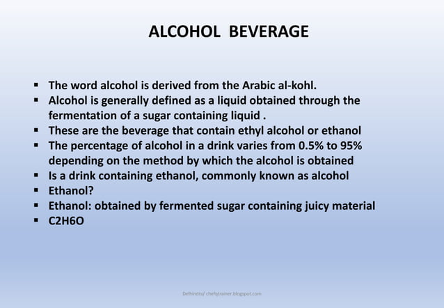 Alcoholic Beverages: https://www.facebook.com/delhindra/ | PPTX | Alcoholic Beverages | Food & Drink