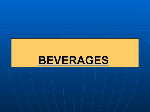 Beverages | PPT