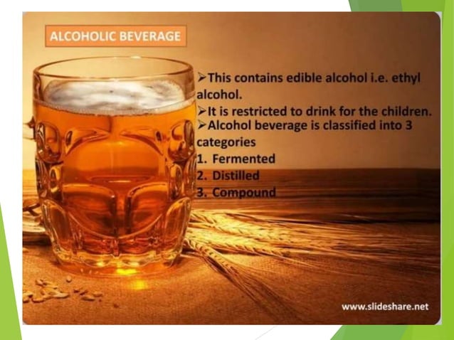 Classifications of Beverages | PPTX | Alcoholic Beverages | Food & Drink