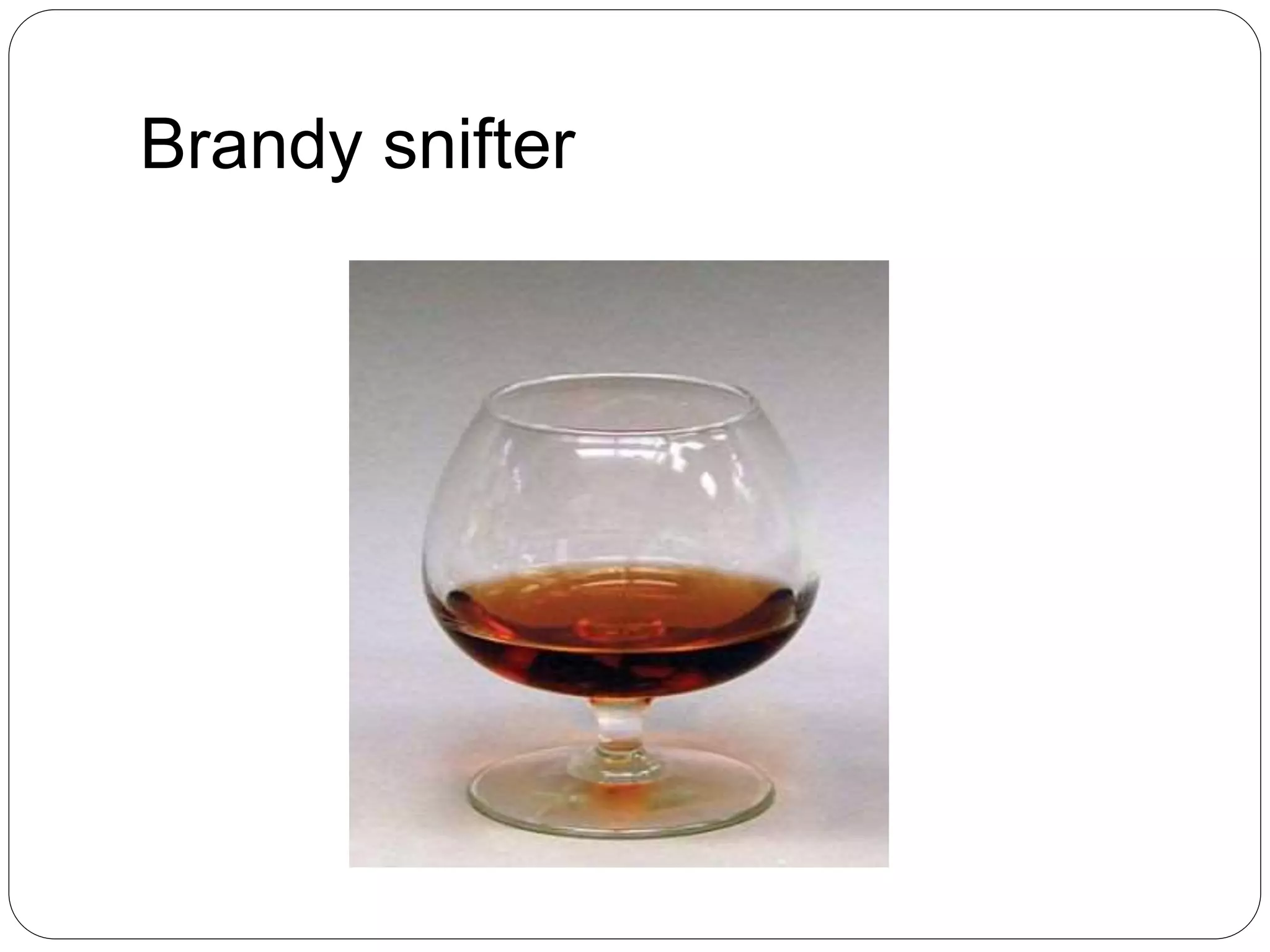 Beverageware or glassware | PPTX