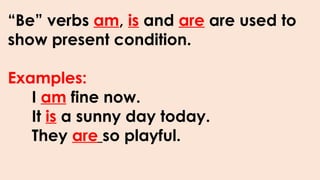 english three be verbs( is am was are and were).pptx