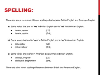 British English vs American English | PPTX