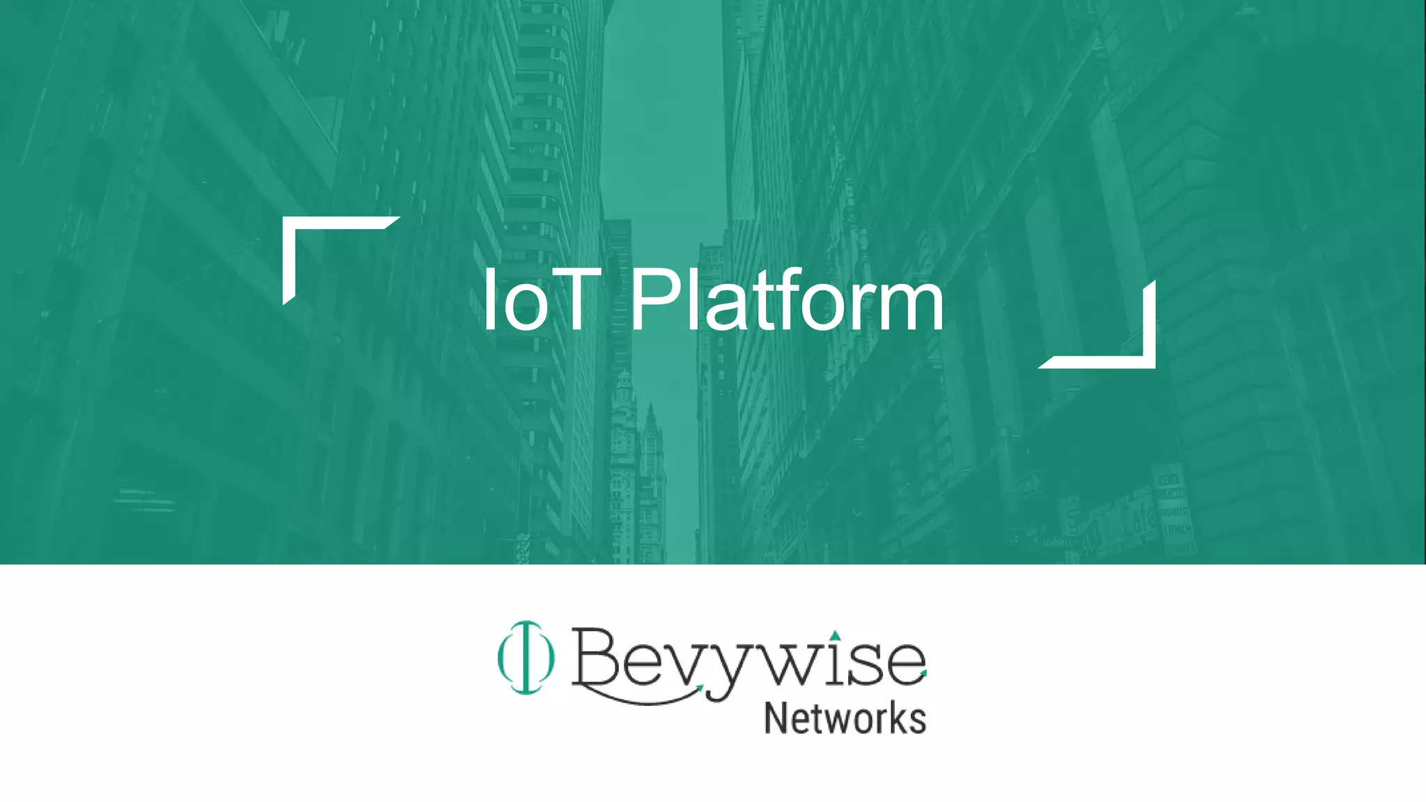 Bevywise IoT Platform | PPT