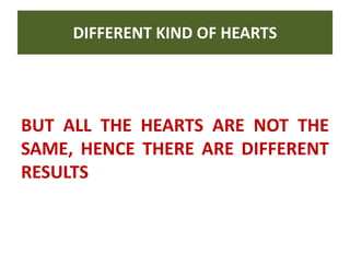 Beware of the way side kind of heart | PPTX