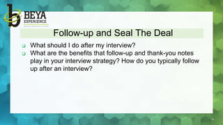 BEYA PPT -Interview Skills that Get you Hired.pptx