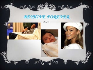 Beyhive | PPTX