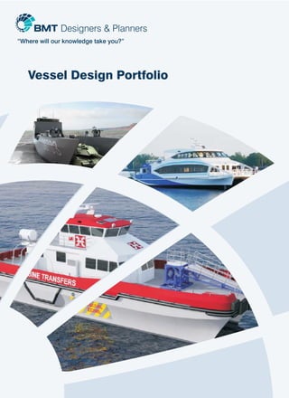 BMT VESSEL DESIGN PORTFOLIO | PDF