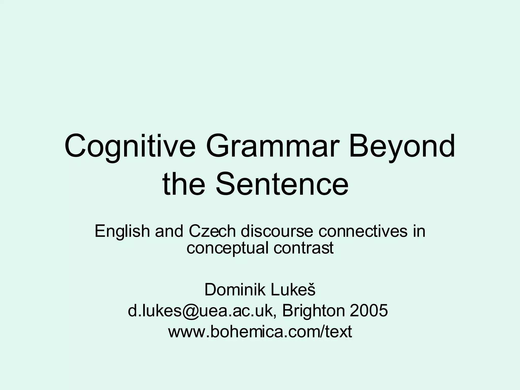 Beyond the Sentence in Cognitive Grammar | PPT