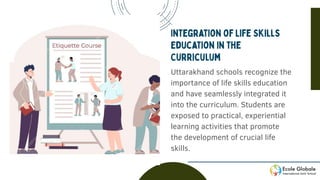 Beyond Academics Life Skills Education in Uttarakhand Schools.pptx