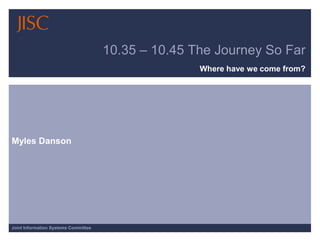 JISC Beyond the Business Intelligence Programme | PPT
